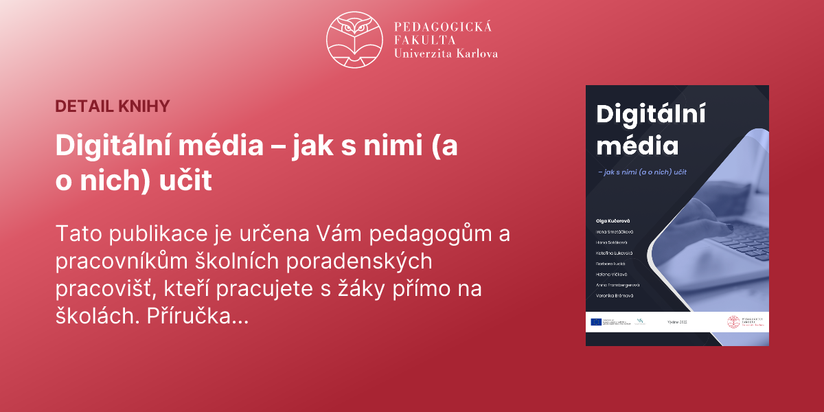 Digitální média – jak s nimi (a o nich) učit | PedF UK | FutureBooks